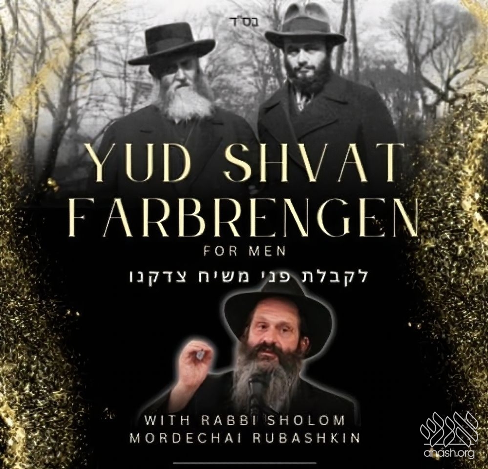 Live: Yud Shevat Farbrengen with R' Sholom Mordechai Rubashkin | Anash.org